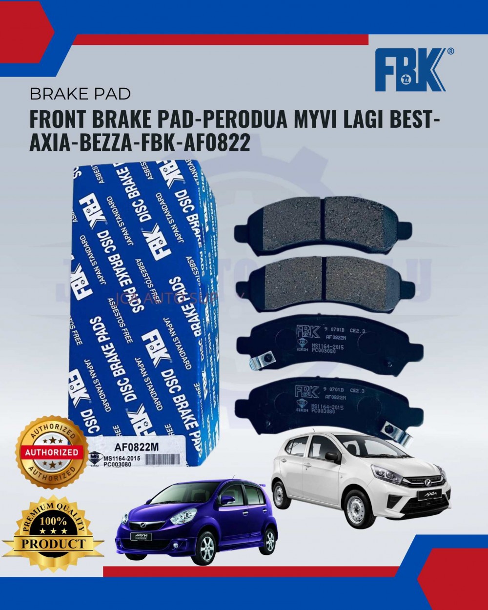 Front Brake Pad-Perodua Myvi Lagi Best-Axia-Bezza-FBK-AF0822 | JCA AUTO SUPPLY